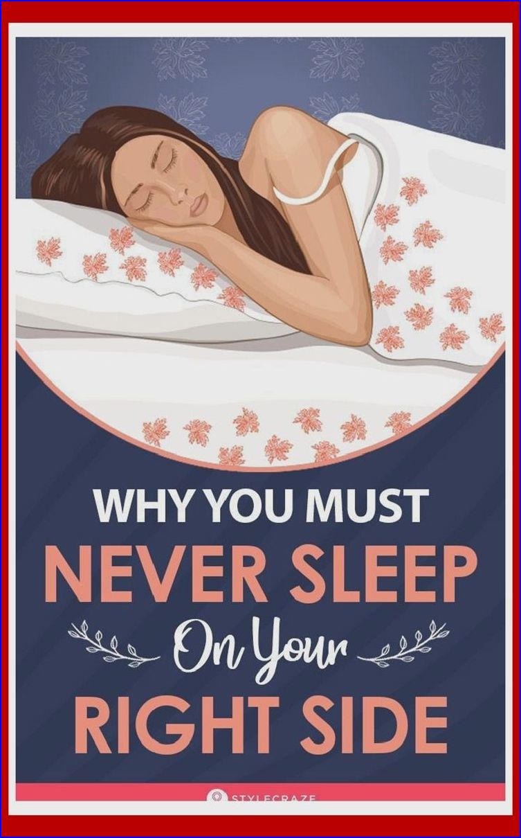 Why You Must Sleep On Your Left Side (And Never On Your Right ...