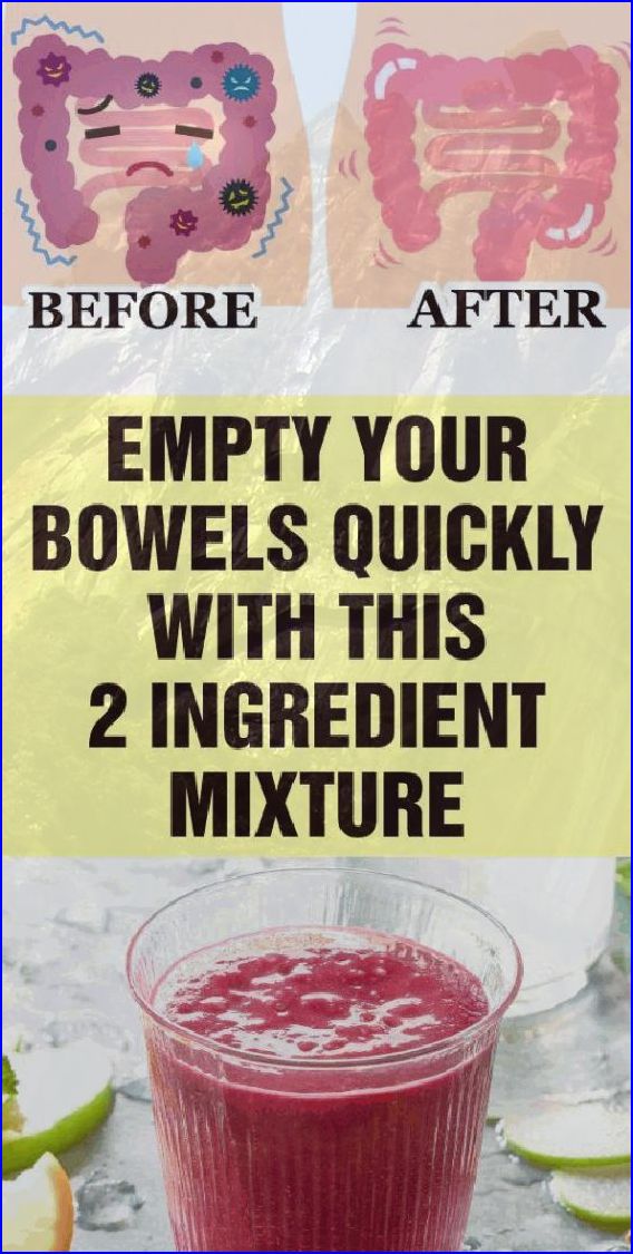 EMPTY YOUR BOWELS QUICKLY WITH THIS 2-INGREDIENT MIXTURE | HEALTHY TIPS